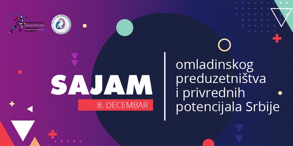 Sajam omladinskog preduzetništva i privrednih potencijala Srbije 8 ...